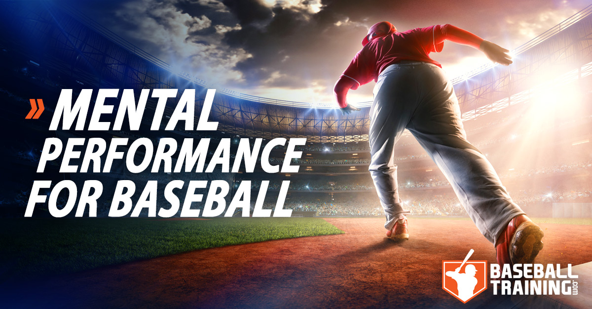 Mental Performance Training For Baseball