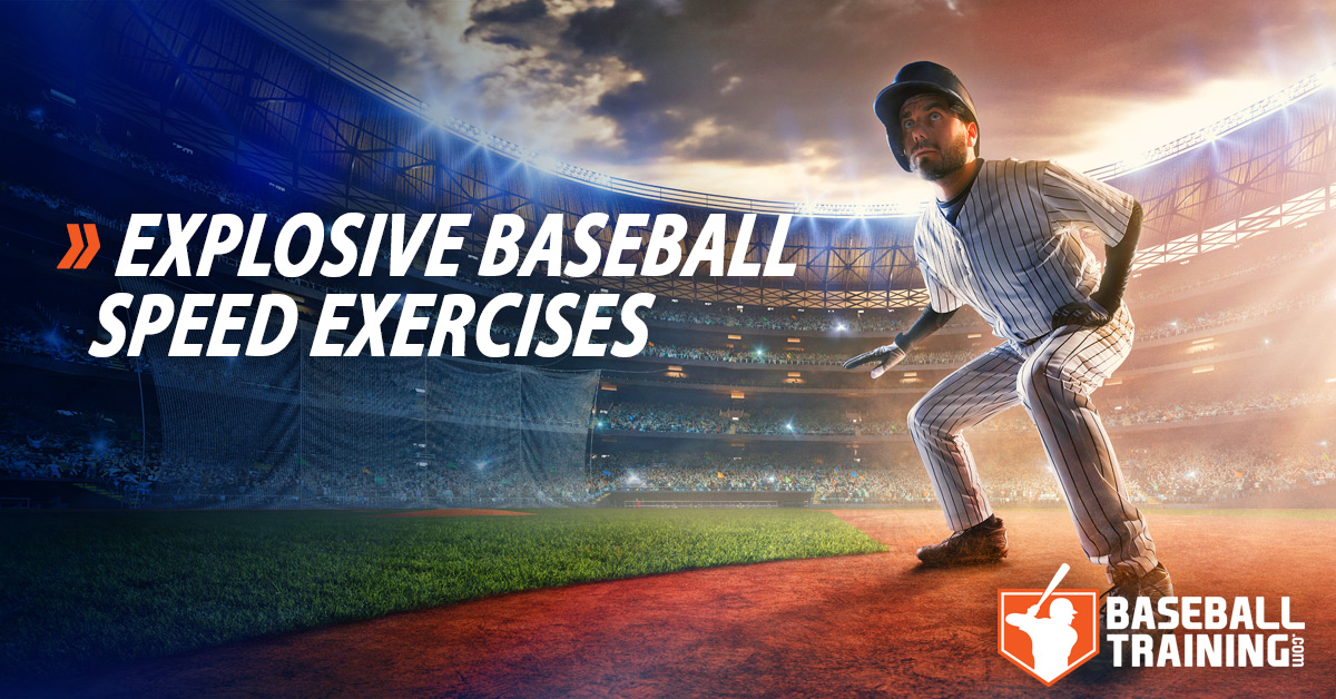 Explosive Baseball Speed Training - How To Improve Your Speed